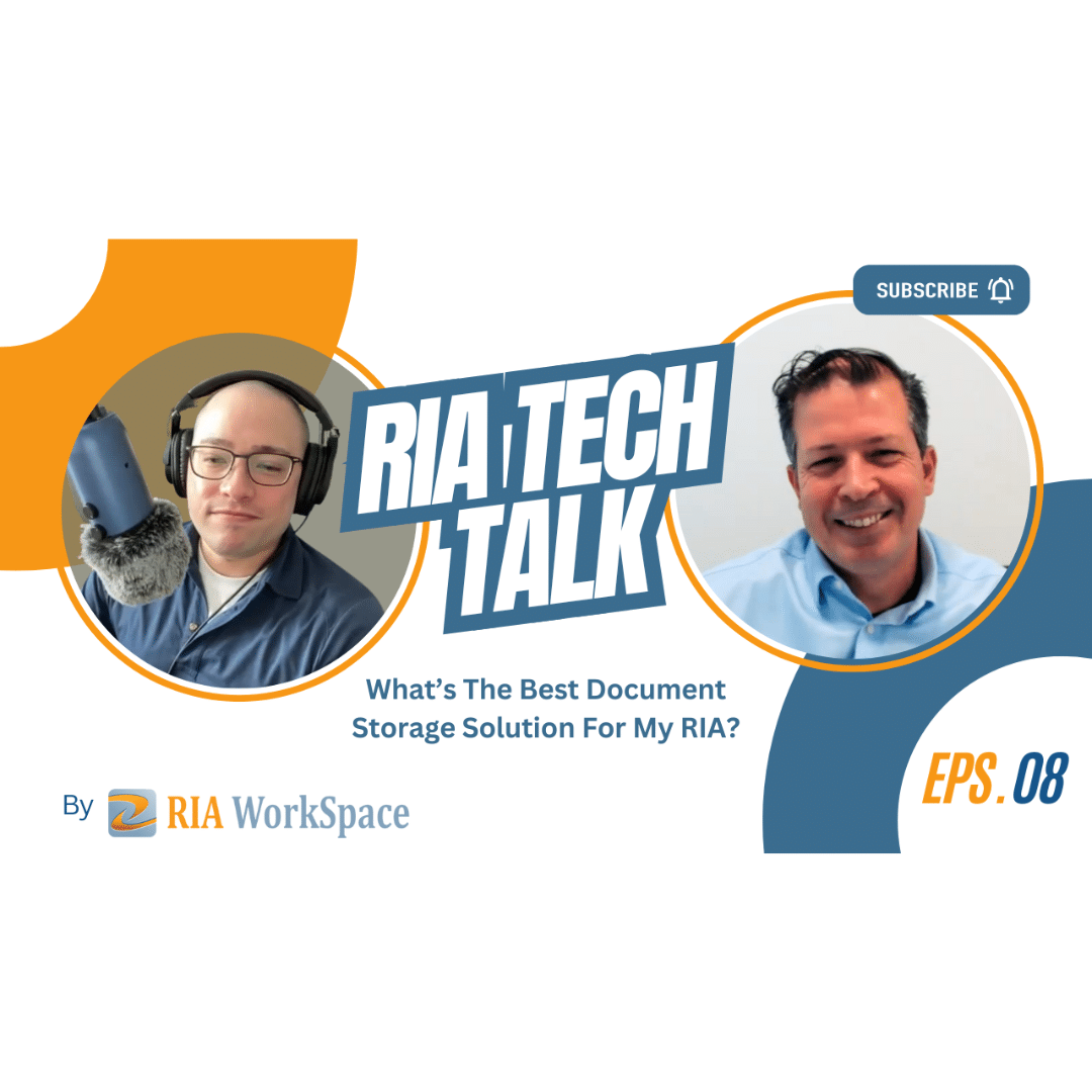 What’s The Best Document Storage Solution For My RIA? RIA Tech Talk ...